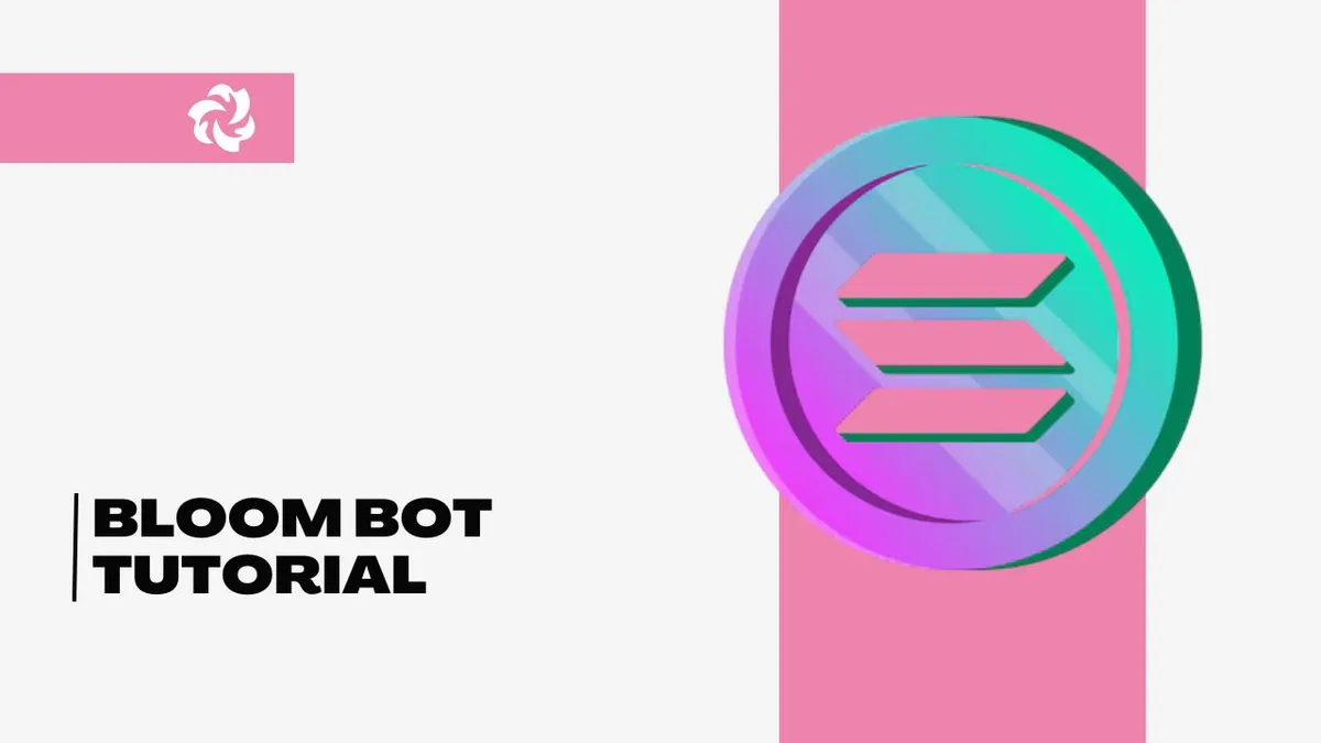 How to Trade With Bloom Bot Trading Bot
