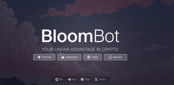 Bloom Bot - The Fastest Solana Telegram Trading Bot