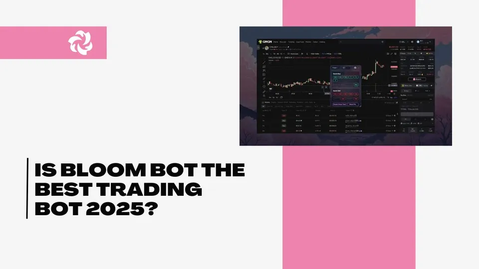 Bloom Bot - The Fastest Solana Telegram Trading Bot